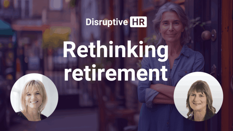 Rethinking Retirement: Embracing Age Diversity and Career Transitions - Disruptive HR
